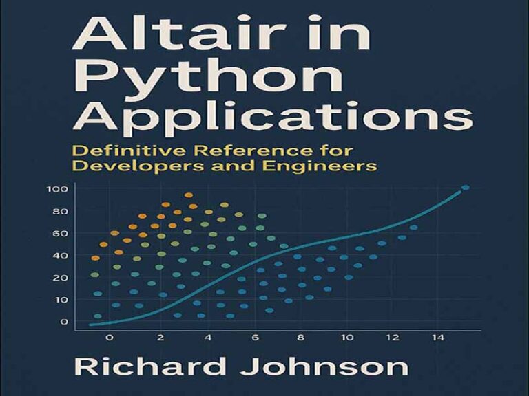 دانلود کتاب Altair در برنامه‌های پایتون، مرجع قطعی برای توسعه‌دهندگان و مهندسان - مجله علمی ...
